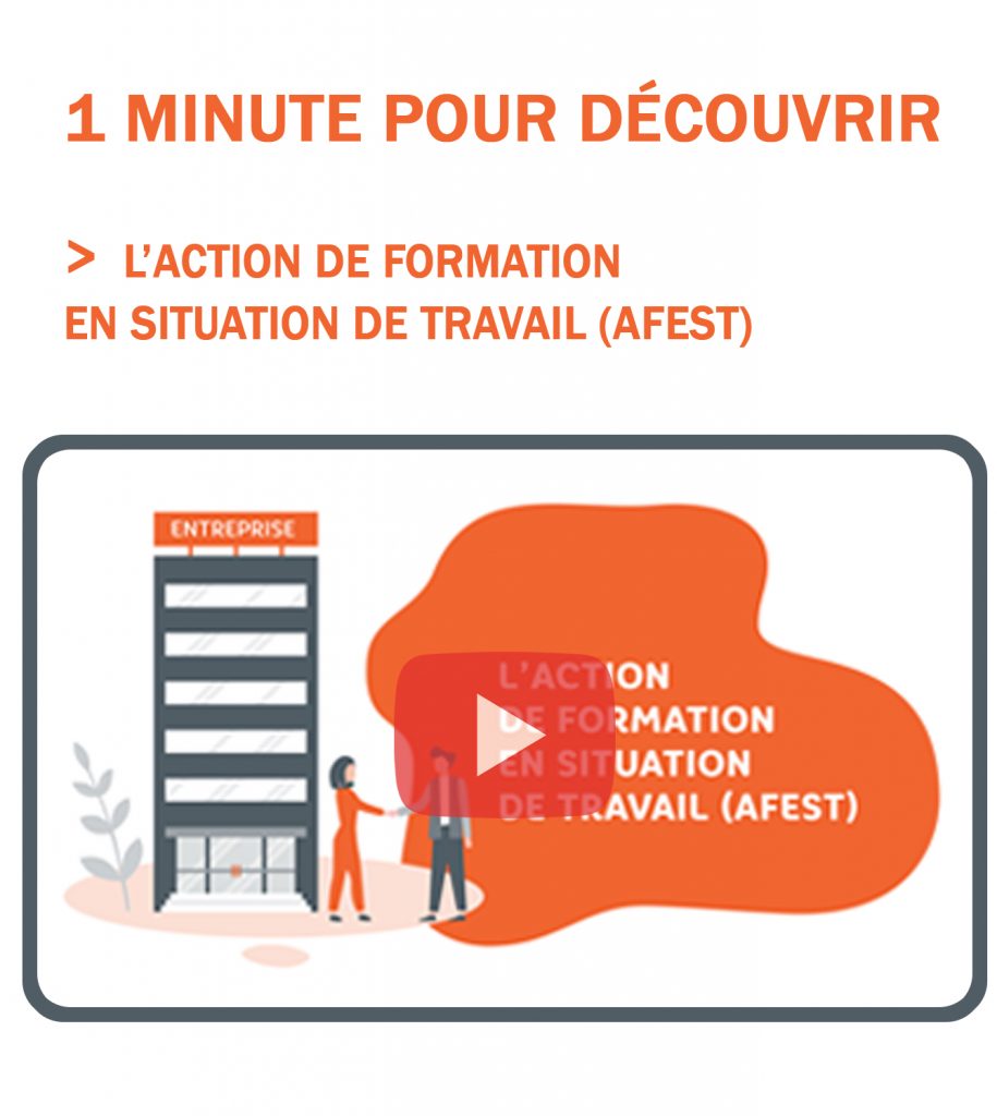Actions de Formation En Situation de Travail – AFEST – Constructys