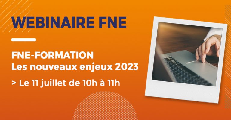 WEBINAIRE FNE 2023 – Constructys